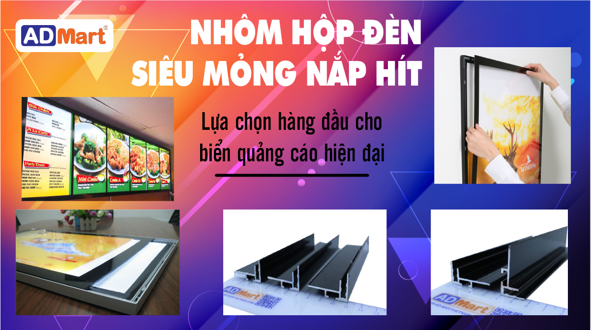 Nhôm hộp đèn siêu mỏng nắp hít AD-MART: ưu điểm và ứng dụng